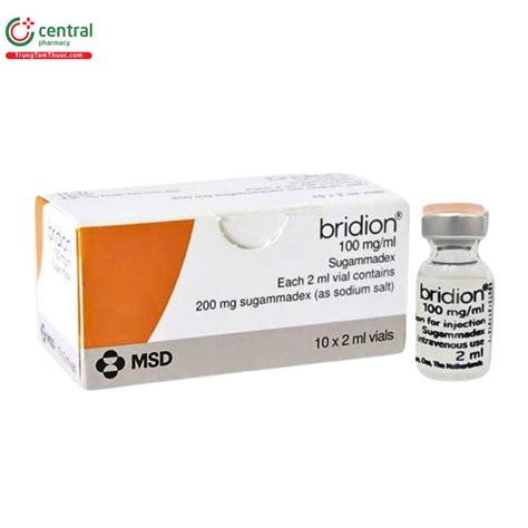Thuốc Bridion Chứa Sugammadex Giúpđảo Ngược Phong Bế Thần Kinh Cơ