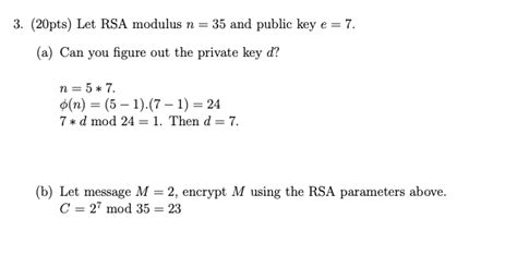 Solved 20pts ﻿let Rsa Modulus N35 ﻿and Public Key E7a