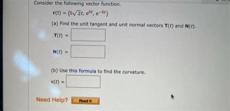 Solved Consider The Following Vector Function Chegg Com