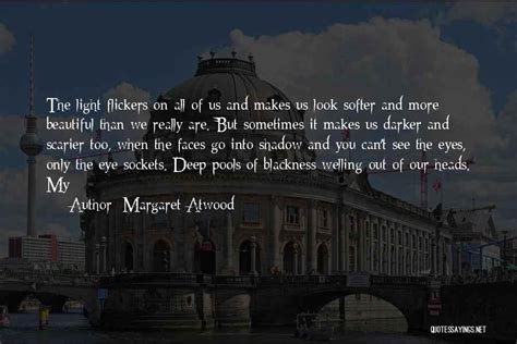 Top Quotes Sayings About Look Deep Into My Eyes