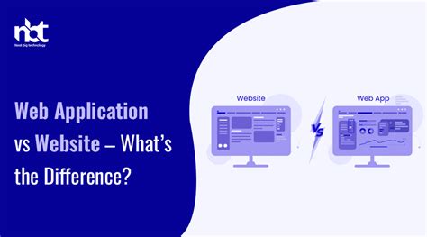 understanding the contrast web application vs website explained