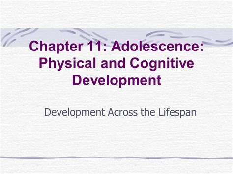 Adolescence Cognitive Development