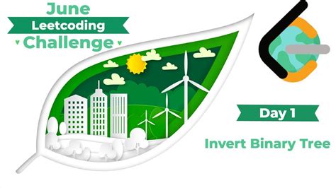 day 1 invert binary tree [leetcode] youtube