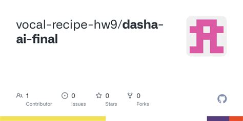 Github Vocal Recipe Hw Dasha Ai Final
