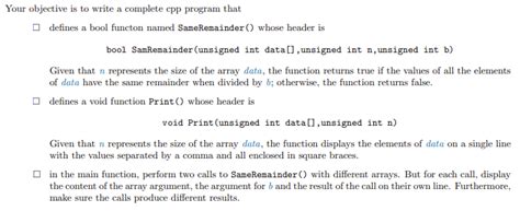 Solved Your Objective Is To Write A Complete Cpp Program