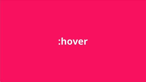 An Introduction To The Hover Pseudo Class Rcss