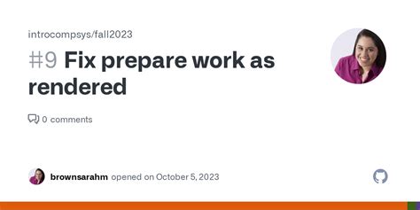 Fix Prepare Work As Rendered Issue 9 Introcompsys Fall2023 GitHub