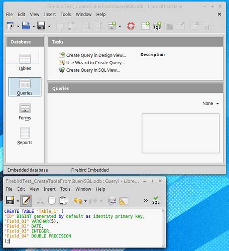 Firebird Base SQL CREATE TABLE Statement English Ask LibreOffice