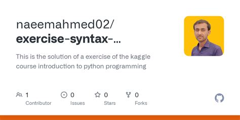 Github Naeemahmed02exercise Syntax Variables And Numbers In Python
