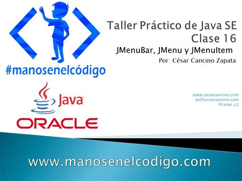 Clase 16 Taller Práctico de Java JMenuBar JMenu y JMenuItem YouTube