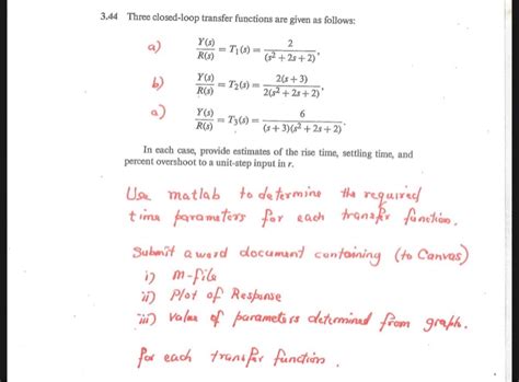 Solved 344 Three Closed Loop Transfer Functions Are Given