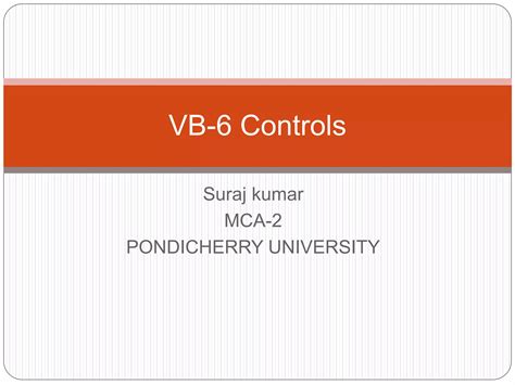 Visual Basic 6 Controls And Declarations Pptx