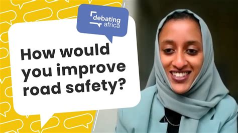 How Would You Improve Road Safety Iman Abubaker Youtube
