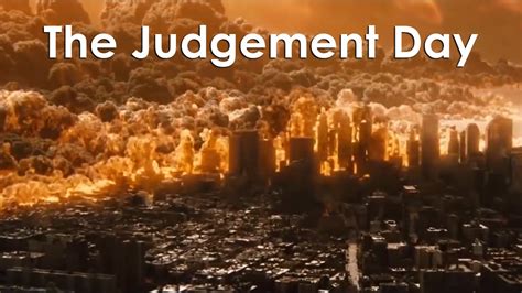 The Judgement Day Youtube