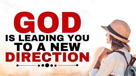 Watch How God Leading You To A New Direction Christian Motivation