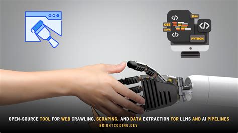 Open Source Tool For Web Crawling Scraping And Data Extraction For Llms And Ai Pipelines