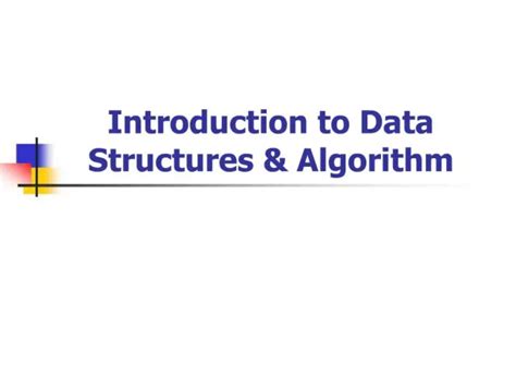 Ppt Introduction To Data Structures Powerpoint Presentation Free Download Id9538316