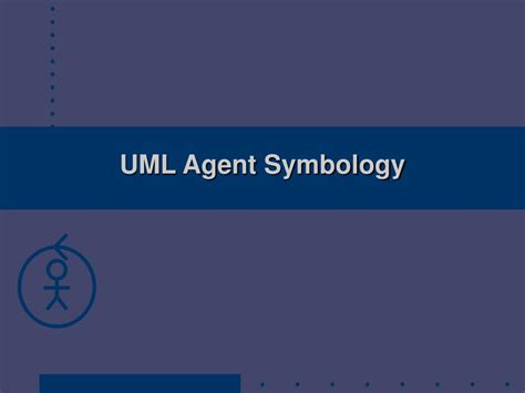ppt the uml for engineering agent systems powerpoint presentation