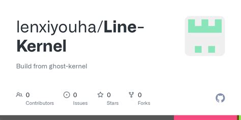 Github Lenxiyouhaline Kernel Build From Ghost Kernel