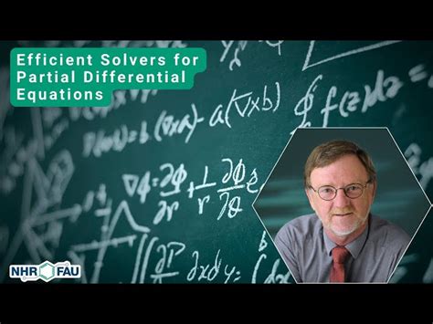 Free Video Efficient Solvers For Partial Differential Equations Understanding Algorithm And