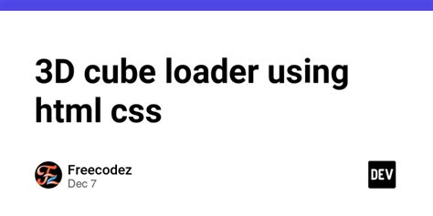 3d Cube Loader Using Html Css
