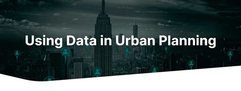 Using Data In Urban Planning