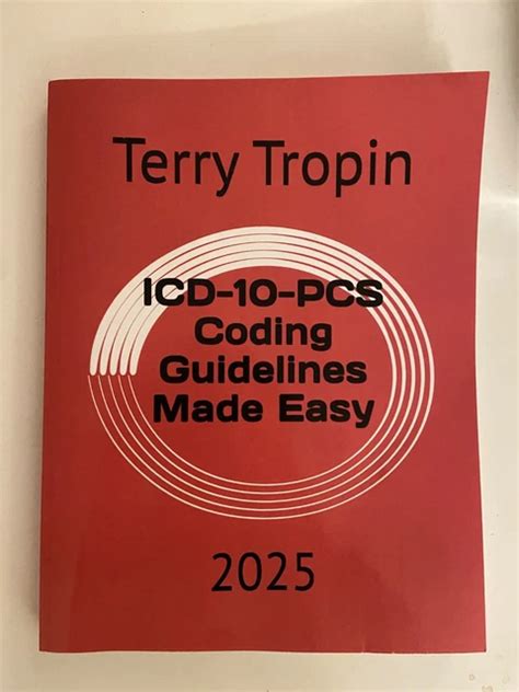 Icd 10 Pcs Coding Guidelines Made Easy 2025 Medical Coding Made 3337 Picclick Au