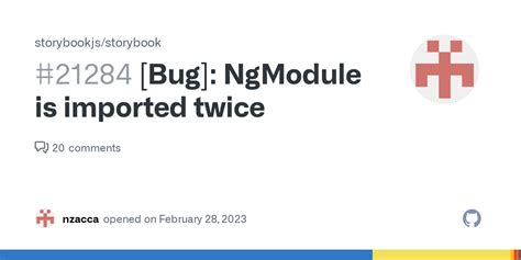 Bug Ngmodule Is Imported Twice · Issue 21284 · Storybookjs