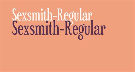 Sexsmith Regular Free Font What Font Is