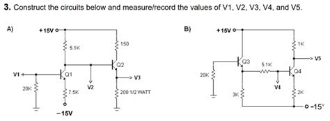Solved For The Circuit Of Part 3b Of The Procedure