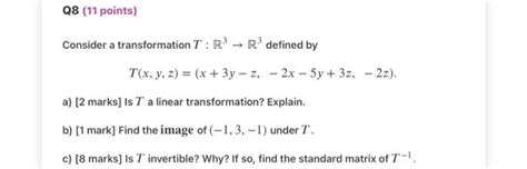 solved consider a transformation t r3→r3 defined by