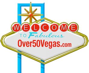 Early Las Vegas History Over50vegas
