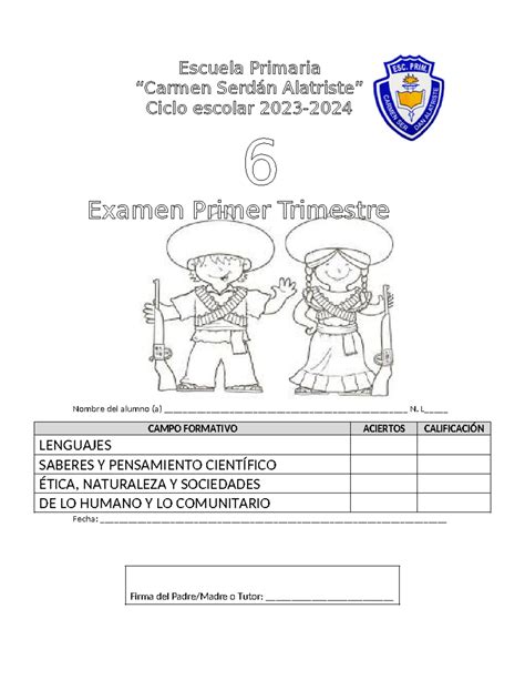 Examen Primer Trimestre Sexto Grado 2023 2024 Nombre Del