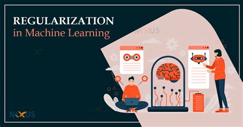 Regularization In Machine Learning Nixus