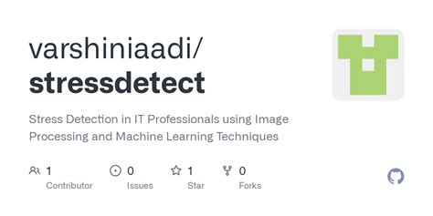 GitHub Varshiniaadi Stressdetect Stress Detection In IT Professionals Using Image Processing