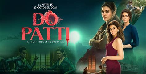 รีวิว Do Patti Netflix หนังสืบสวนที่พยายามหลอกคนดูทั้งเรื่อง แต่เฉลยตัวเองตั้งแต่แรก Playinone