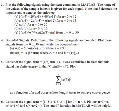 Solved 3 Plot The Following Signals Using The Stem Command In