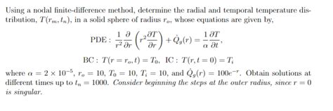 Solved Using A Nodal Finite Difference Method Determine The Chegg