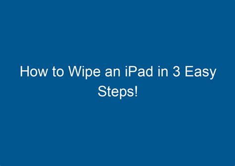How To Wipe An IPad In 3 Easy Steps Digitalhow