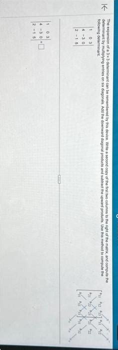 Solved The Expansion Of A 3×3 Determinant Can Be Remembered