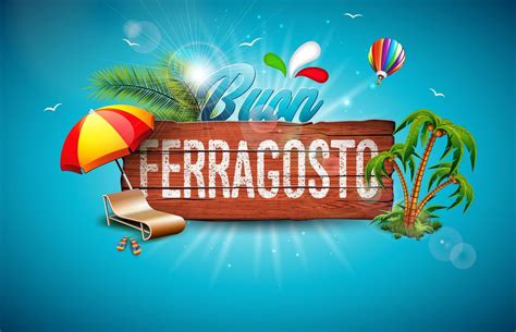 Buon Ferragosto Italian Summer Festival Design With Summer Holiday