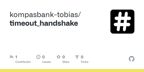 Github Kompasbank Tobias Timeout Handshake