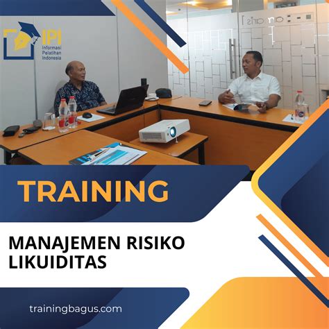 Training Manajemen Risiko Likuiditas Training Bagus