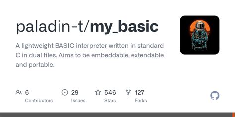 Github Paladin Tmybasic A Lightweight Basic Interpreter Written In Standard C In Dual Files