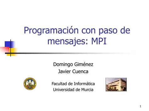 PPT Programación con paso de mensajes MPI PowerPoint Presentation