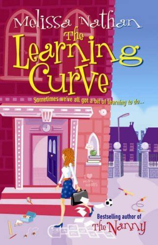 The Learning Curve By Melissa Nathan Goodreads