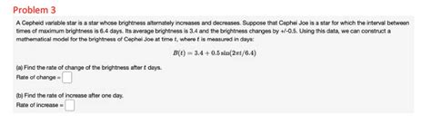 Solved A Cepheid Variable Star Is A Star Whose Brightness