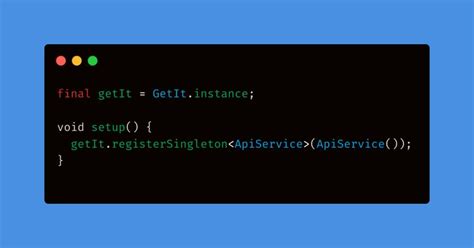 Kelvin Appiah On Linkedin Flutter Fluttertips Flutterdev Dart Getit Dependencyinjection