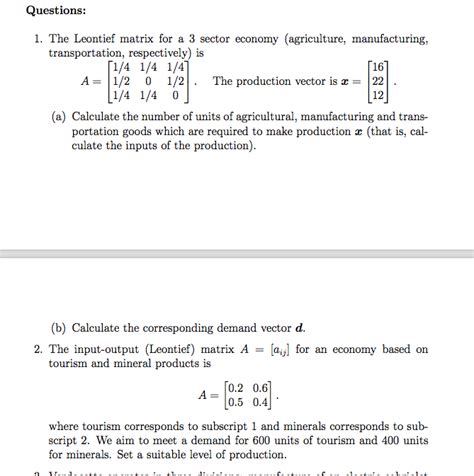Questions The Leontief Matrix For A Sector Chegg