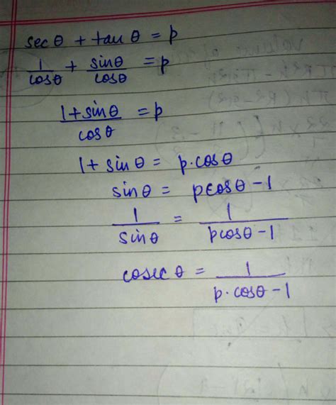If Sec Theta Tan Theta P Then Find The Value Of Cosec Theta Edurev Class 10 Question